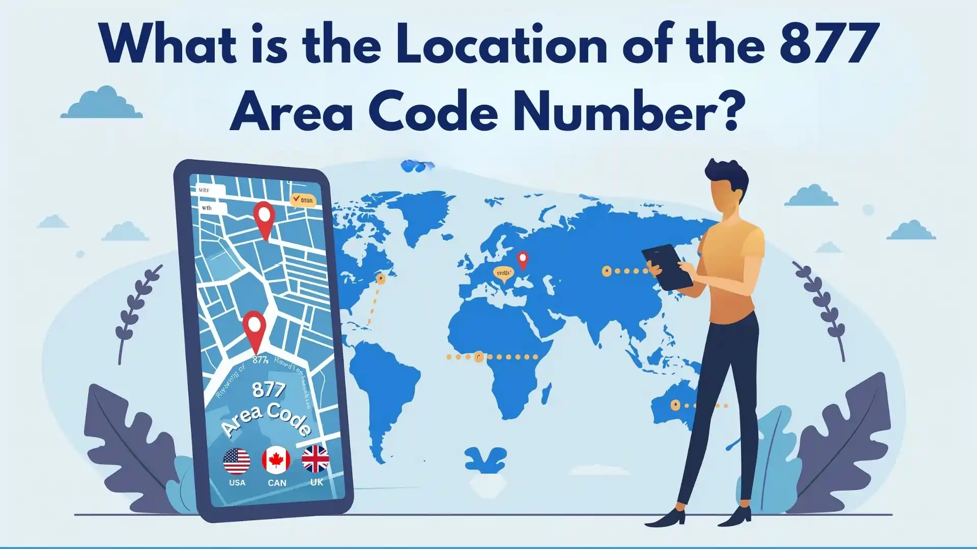 What Is 877 Area Code Toll Free Location Guide Scams What Is 877 Area Code Toll Free Location Guide Scams